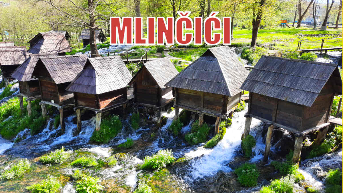 Mlinčići Jajce Upoznajte jednu od najljepših lokacija Bosne i ...